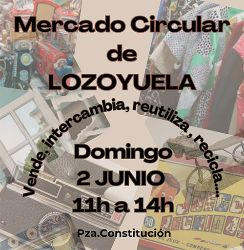 Llega el Mercado Circular de Lozoyuela – Navas – Sieteiglesias: Una ...